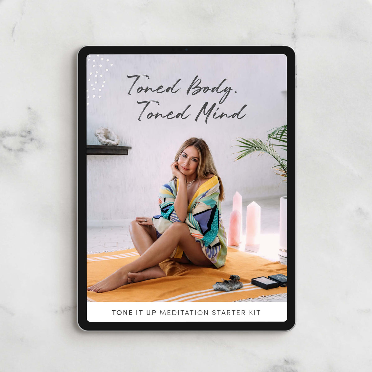 Toned Body, Toned Mind – Tone It Up